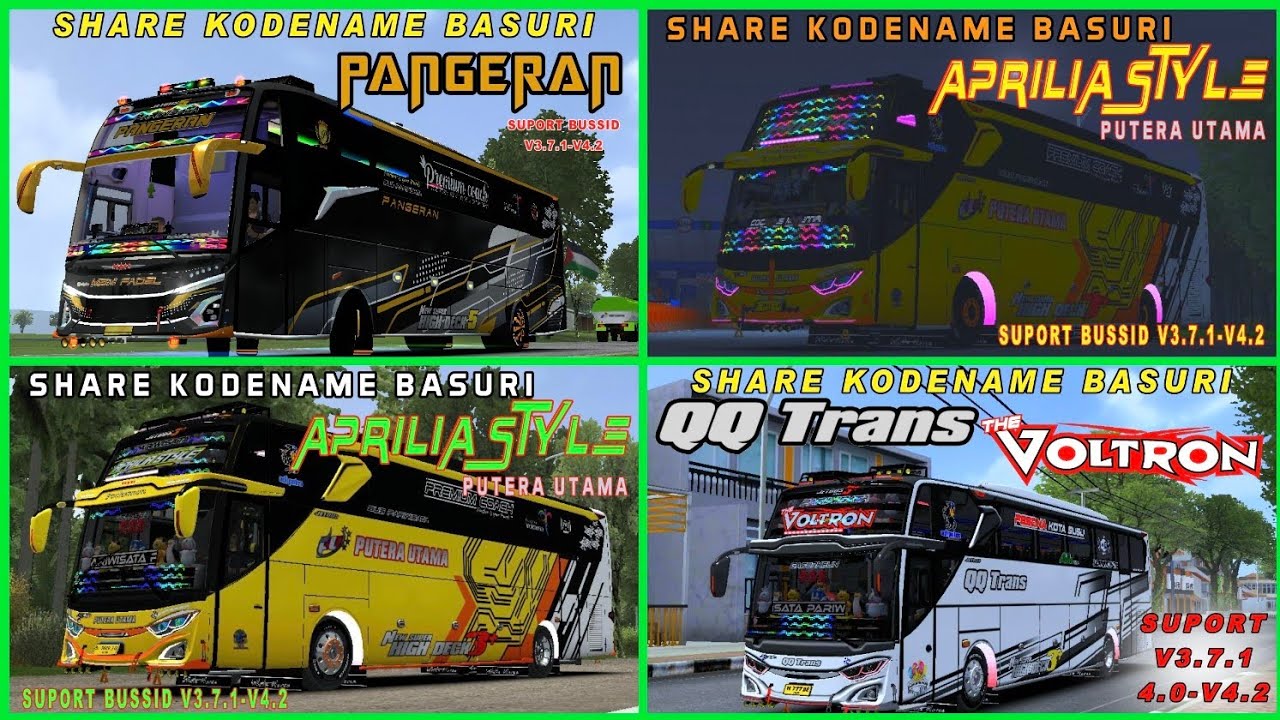KODENAME BASURI VOLTRON, PANGERAN, APRILIA STYLE, BUSSID V3.7.1-V4.2 # ...