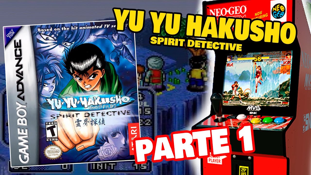 Yu Yu Hakusho: Spirit Detective (GBA) - Até Zerar!!! + Torneio - YouTube