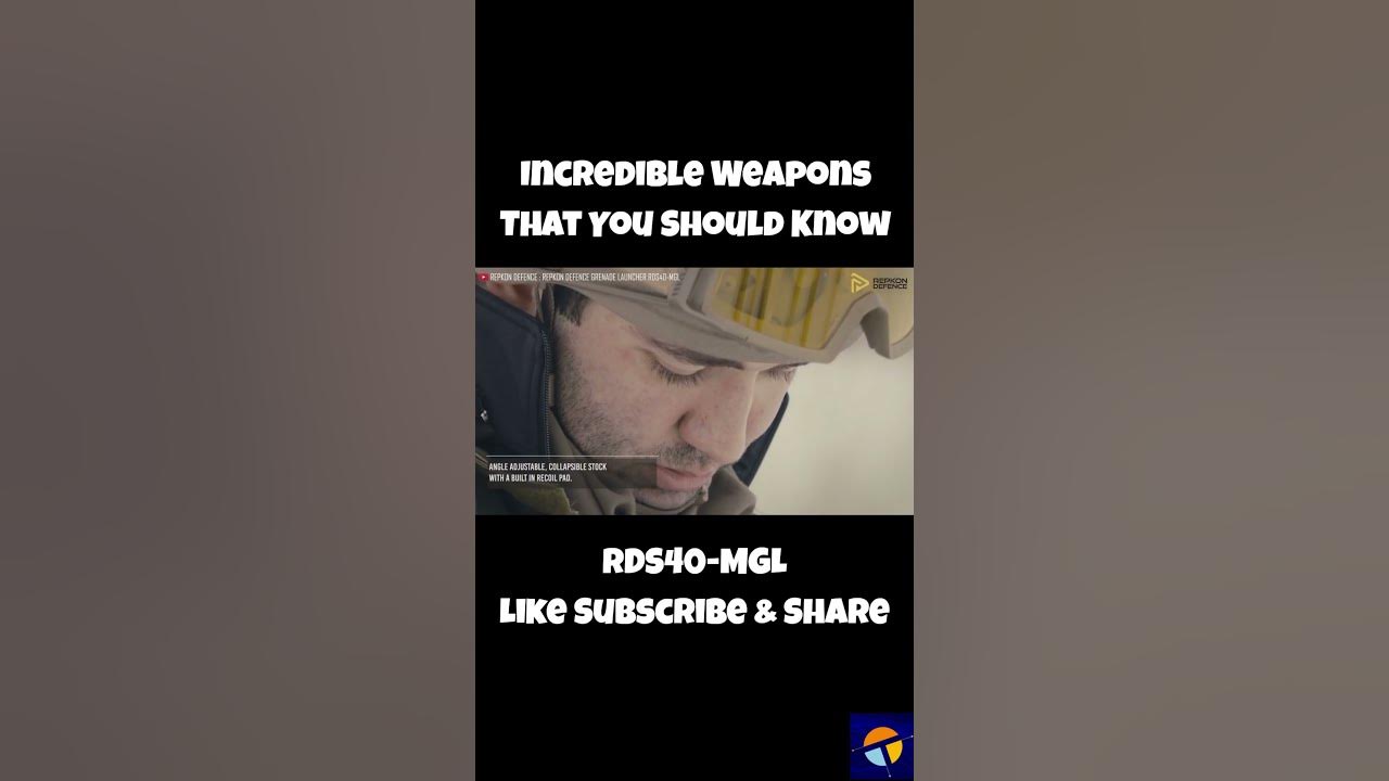 Incredible Weapons That You Should Know 4 RDS40 MGL - YouTube