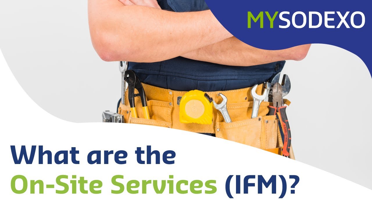 IFM, book the On-Site Services directly from the MySodexo App. - YouTube