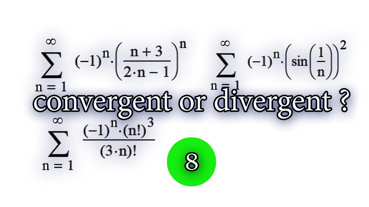 Clip 751 : (8) Problems and Solutions Sequences and Series Convergent ...
