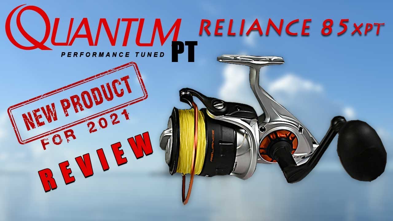 Quantum PT Reliance 85xpt Reel Review. One of the very best large ...