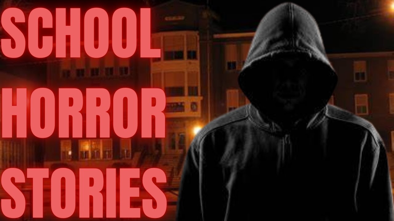 4 TRUE Scary School Horror Stories - YouTube