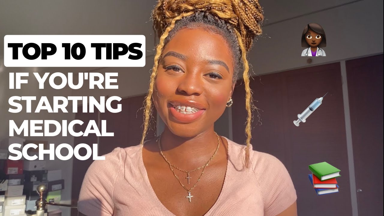 TOP 10 TIPS IF YOU’RE STARTING MEDICAL SCHOOL | How to survive your ...