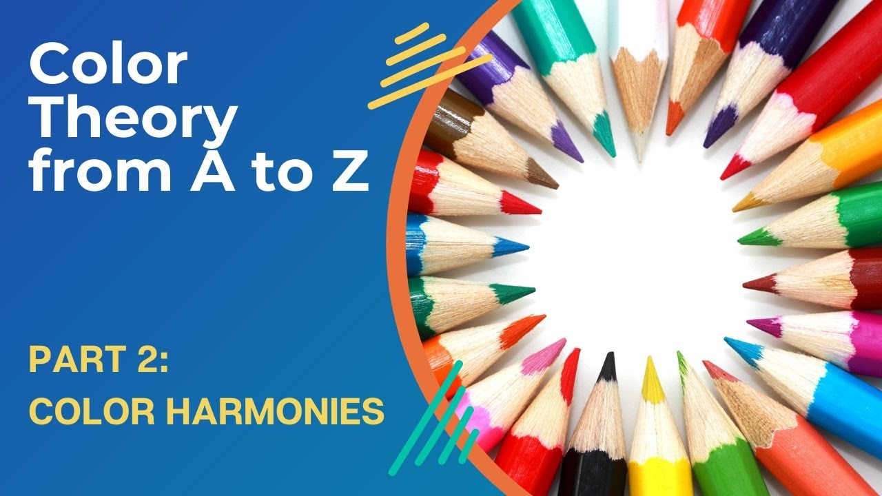 Color Theory Lesson #2: Color Harmonies - YouTube