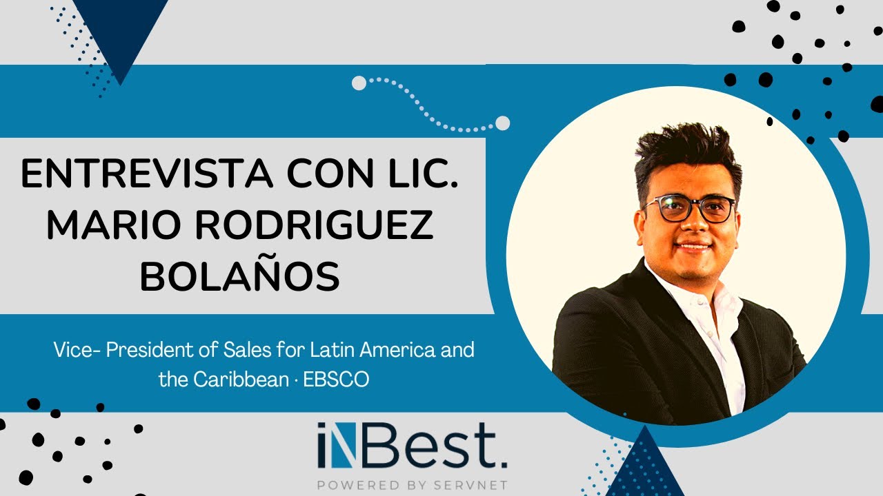 Entrevista con el CEO de iNBest, Lic Mario A Rodríguez Bolaños - YouTube