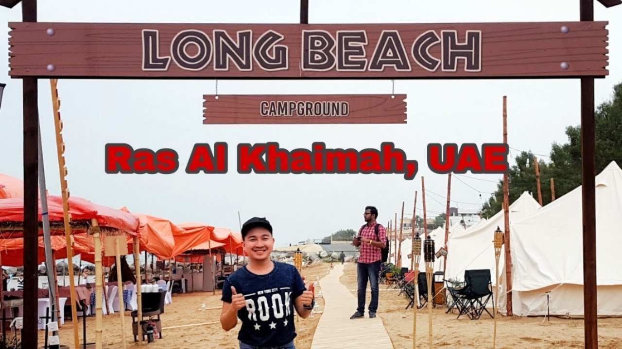 LONG BEACH CAMPGROUND | RAS AL KHAIMAH,UAE - YouTube