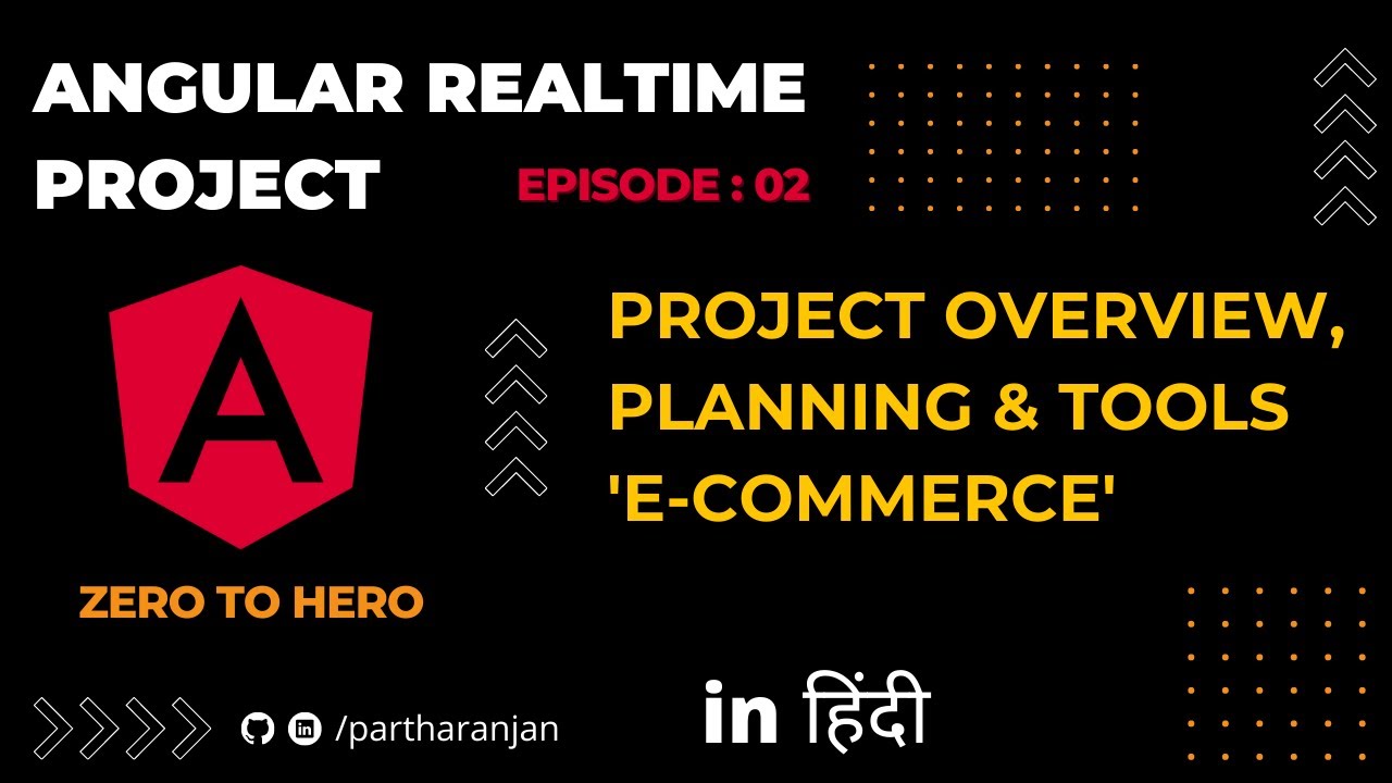 Angular Realtime Project E Commerce Overview Planning Tools And Technologies Hindi Episode