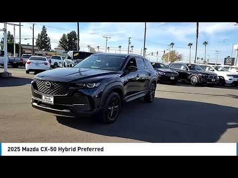 2025 Mazda CX-50 Hybrid ANAHEIM, BUENA PARK TUSTIN IRVINE SANTA ANA WESTMINSTER PLACENTIA YORBA ...