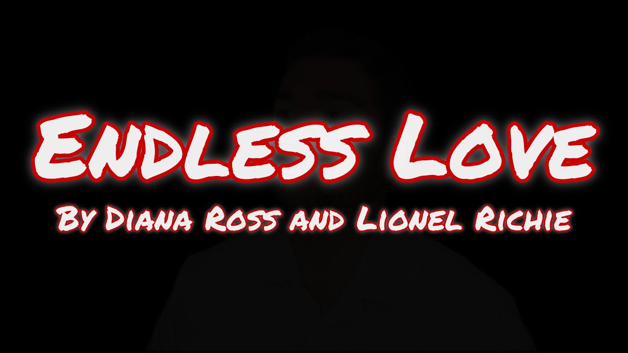 Endless Love - Sam A. Capella Duet Karaoke - YouTube