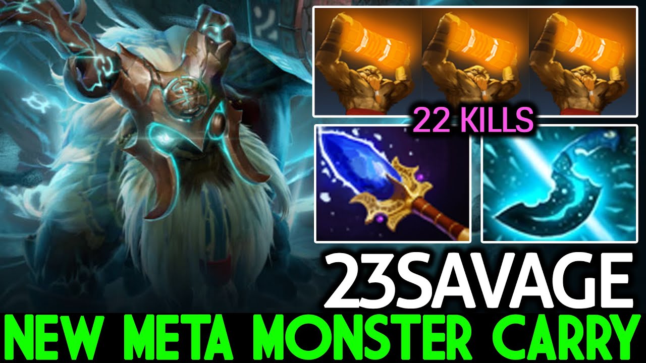 23SAVAGE [Earthshaker] New Meta Monster Carry 100% Unstoppable Dota 2 ...