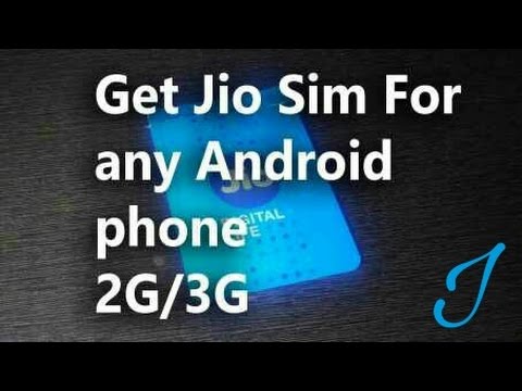 Get jio sim on 3G And 2G Device - YouTube