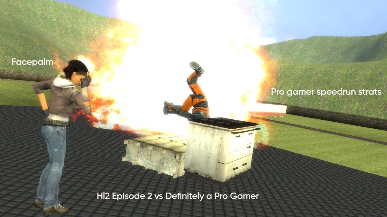 Hl2 episode 2 vs definitely a pro gamer (Trust me) Part 1 - YouTube