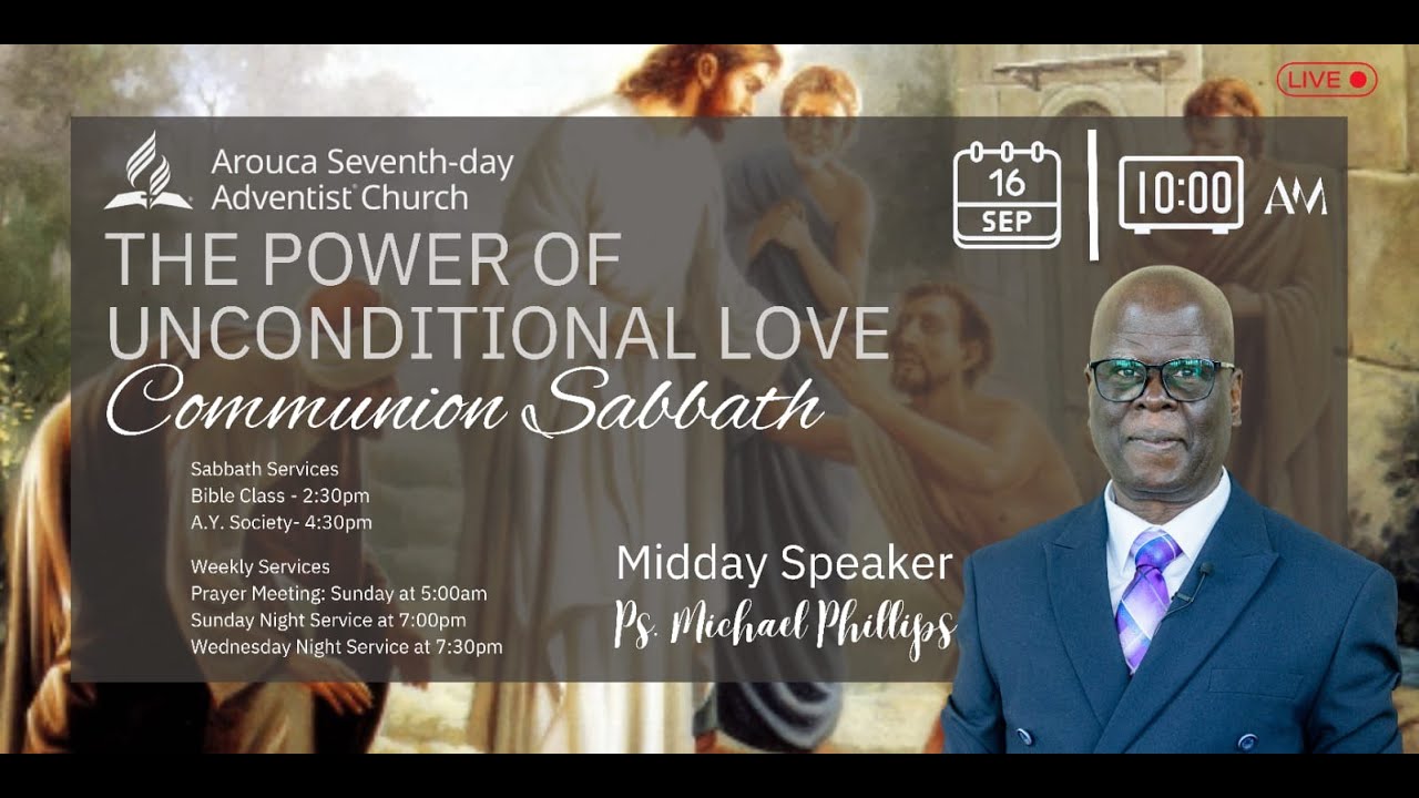 Communion Service | The Power of Unconditional Love | 16th September ...