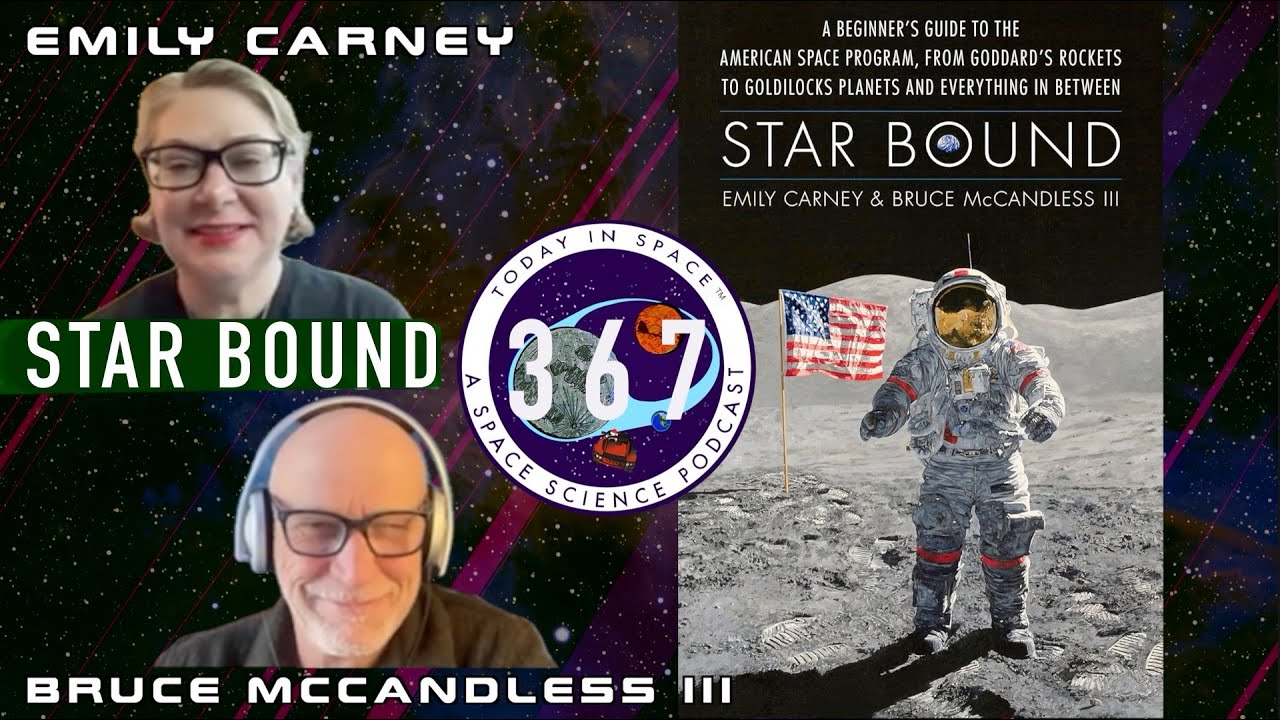 'Star Bound' Authors Emily Carney & Bruce McCandless III | People of ...
