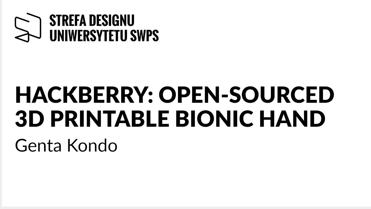 Hackberry: open-sourced 3D-printable bionic hand - Genta Kondo - YouTube