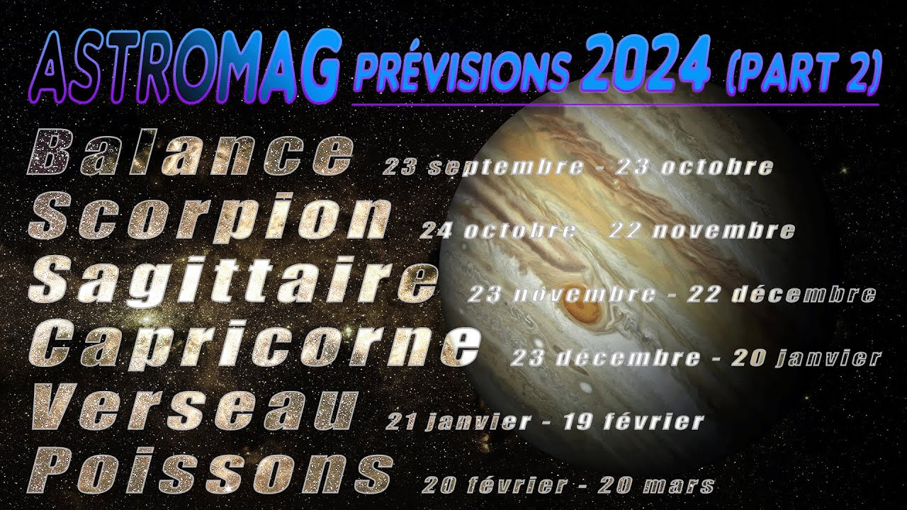 Astromag Partie 2: Prévisions astrologiques 2024 avec l'astrologue ...