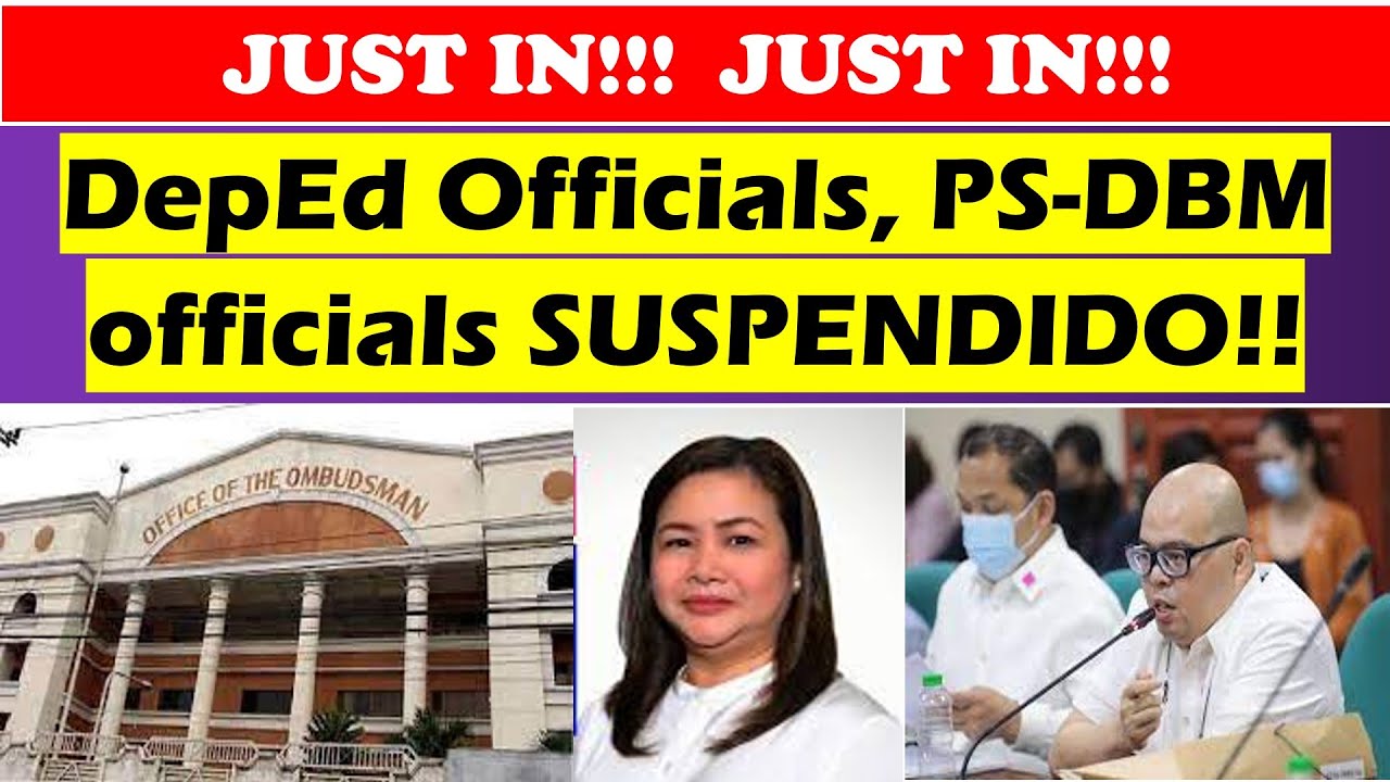 JUST IN!!! DepEd Officials, PS-DBM officials SUSPENDIDO!! @wildtvoreg ...