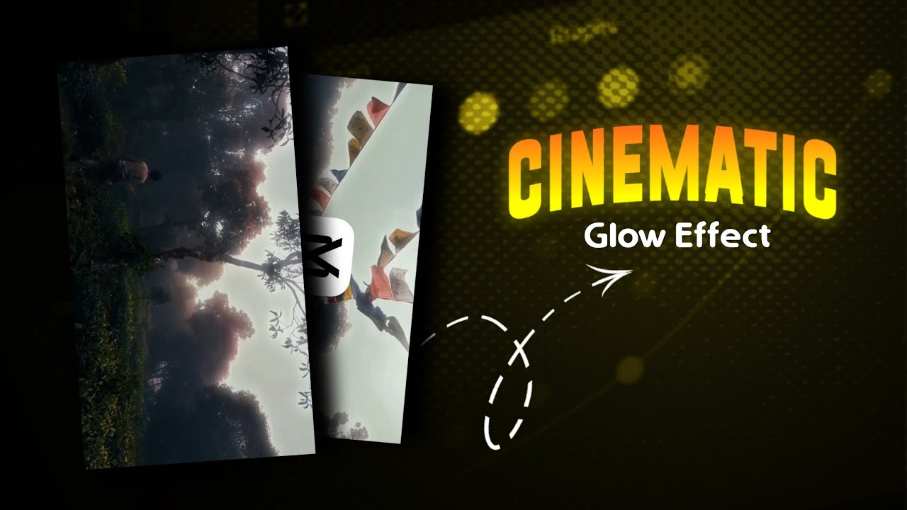 Cinematic Glow Effect Tutorial । Viral Reels Color Grading Video । CapCut Editing - Tutorial ...