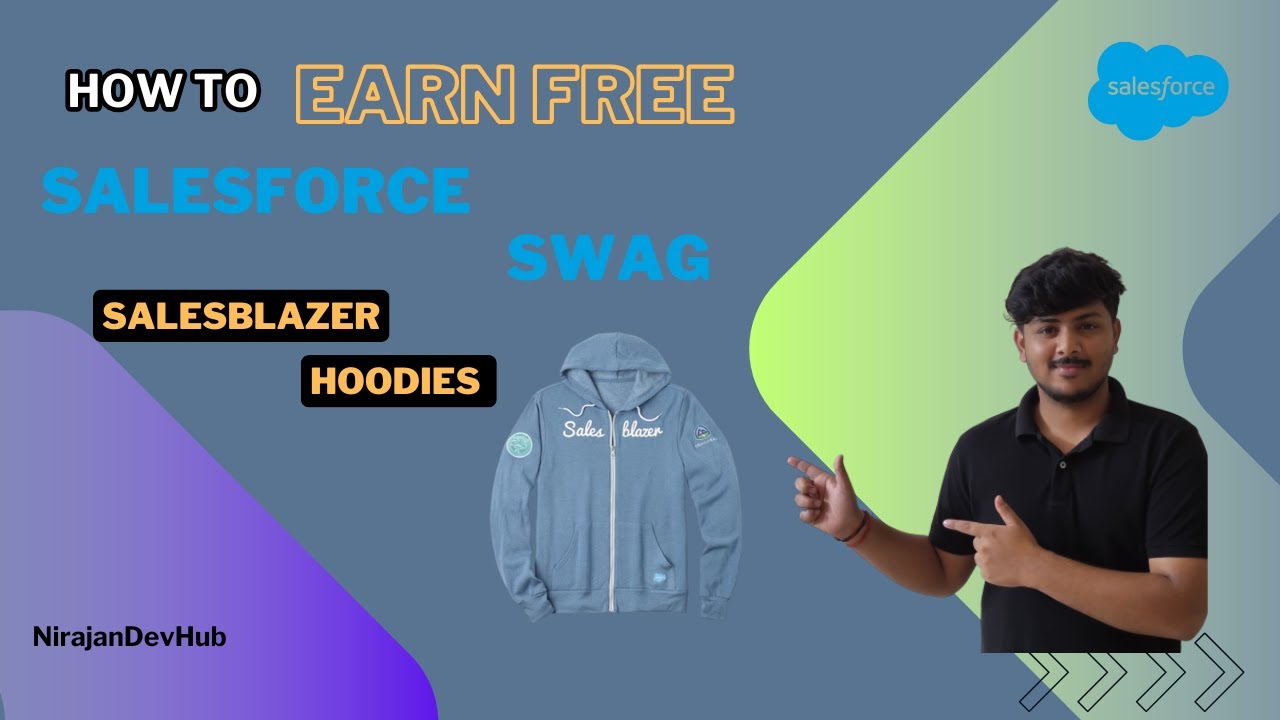 How you can win a Salesforce New SalesBlazer Hoodies | 2025|| Free-Swag ...