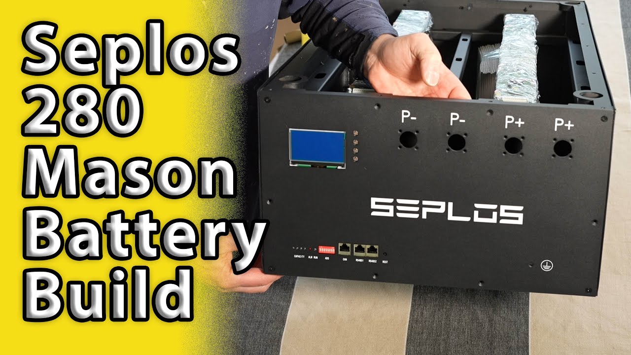 Seplos 280 Mason DIY Kit Battery Build - YouTube