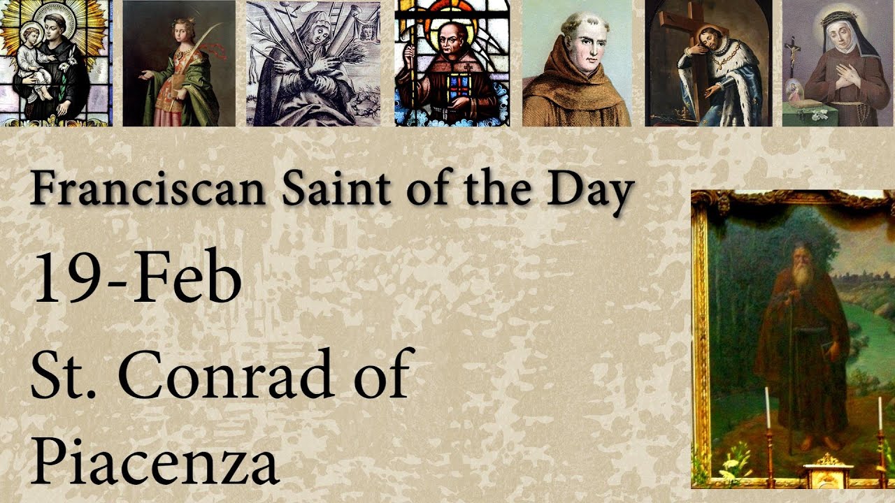 Feb 19 - St. Conrad of Piacenza - Franciscan Saint of the Day - YouTube