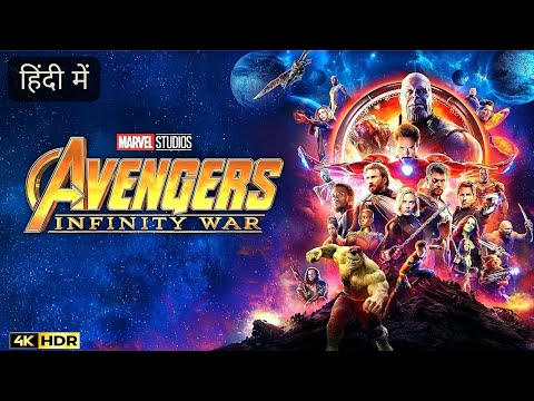 Avengers Infinity War Movie In hindi | Chris Hemsworth, Robert Downey Jr | Action Movie
