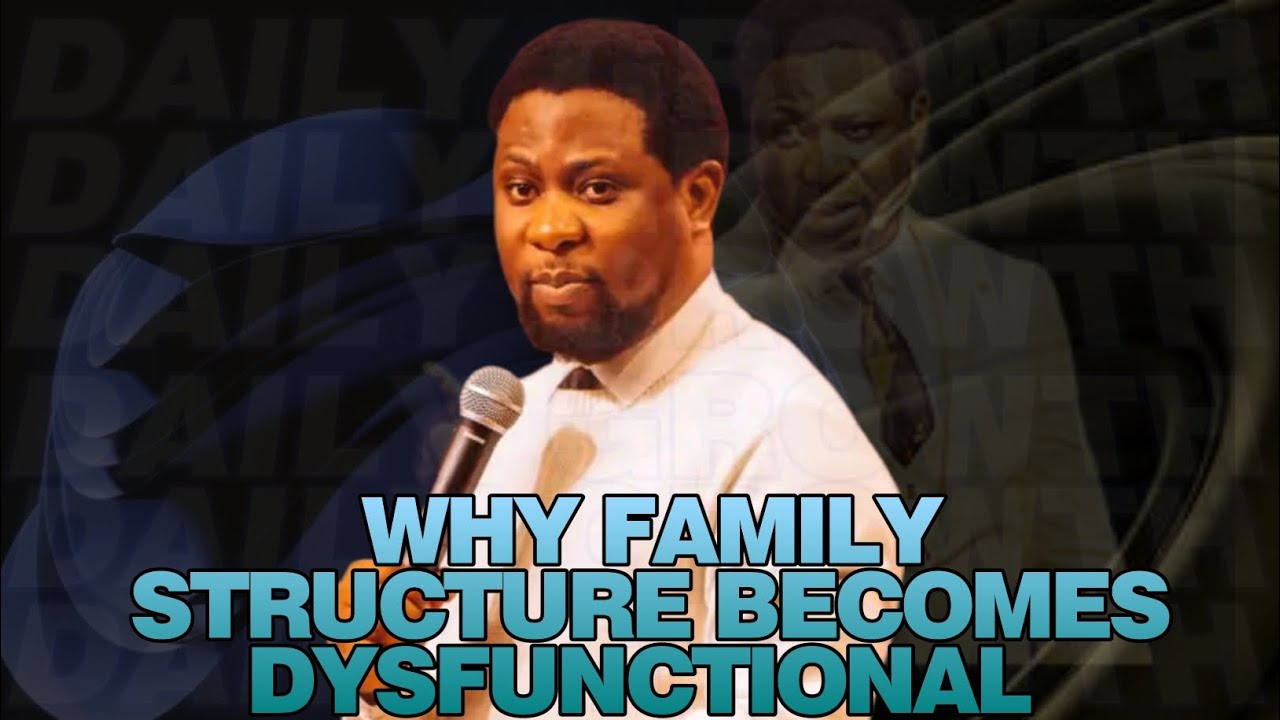 Why family structure becomes dysfunctional/Apostle Femi Lazarus/Light ...