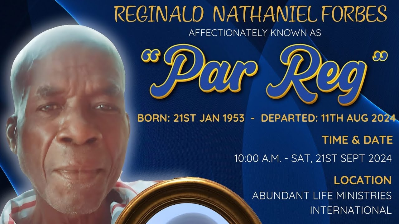 Funeral Service For The Late REGINALD NATHANIEL FORBES affectionately ...