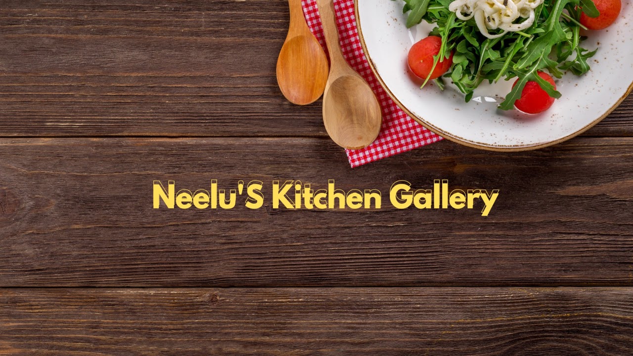 Neelu'S Kitchen Gallery is going live! - YouTube