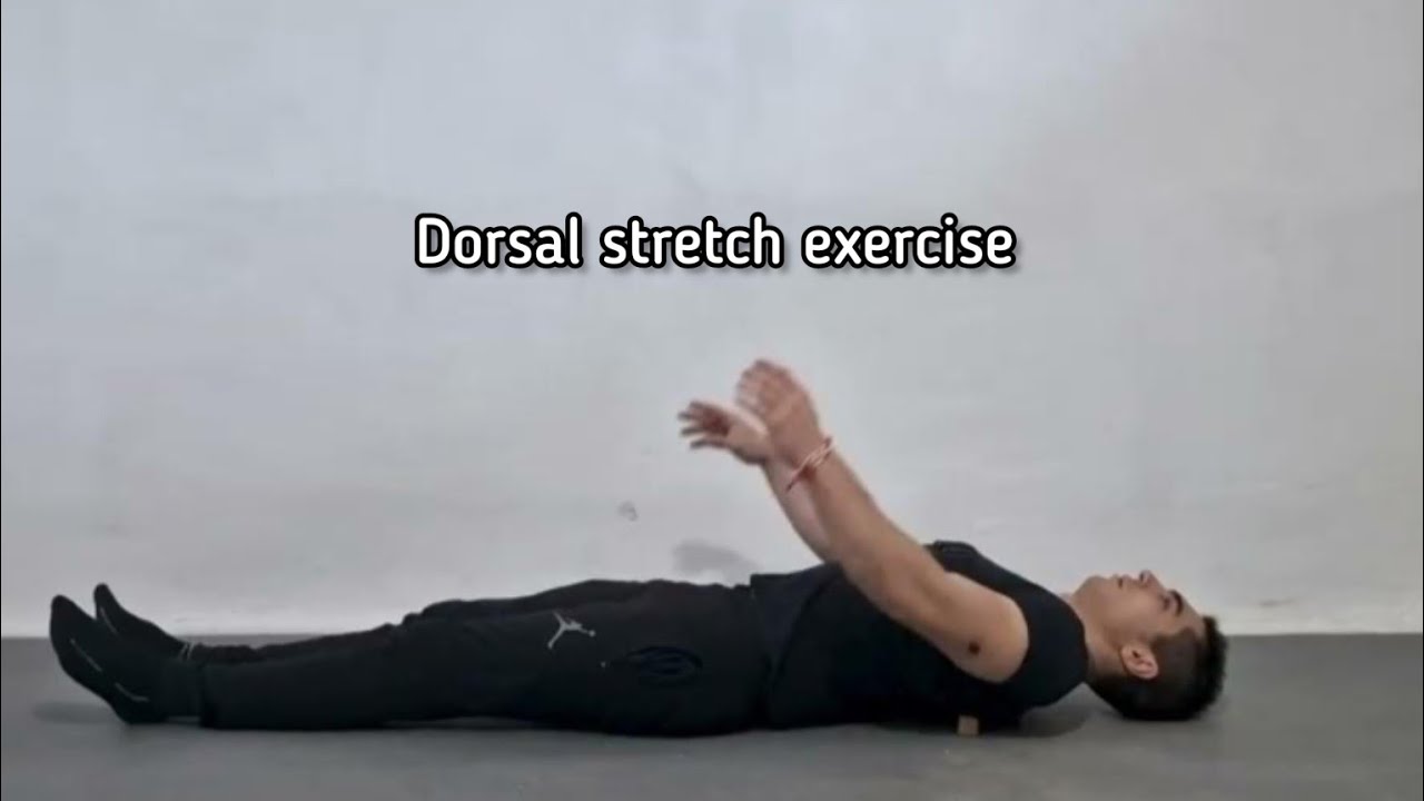 Dorsal stretch exercise | How to perform | Benefits - YouTube