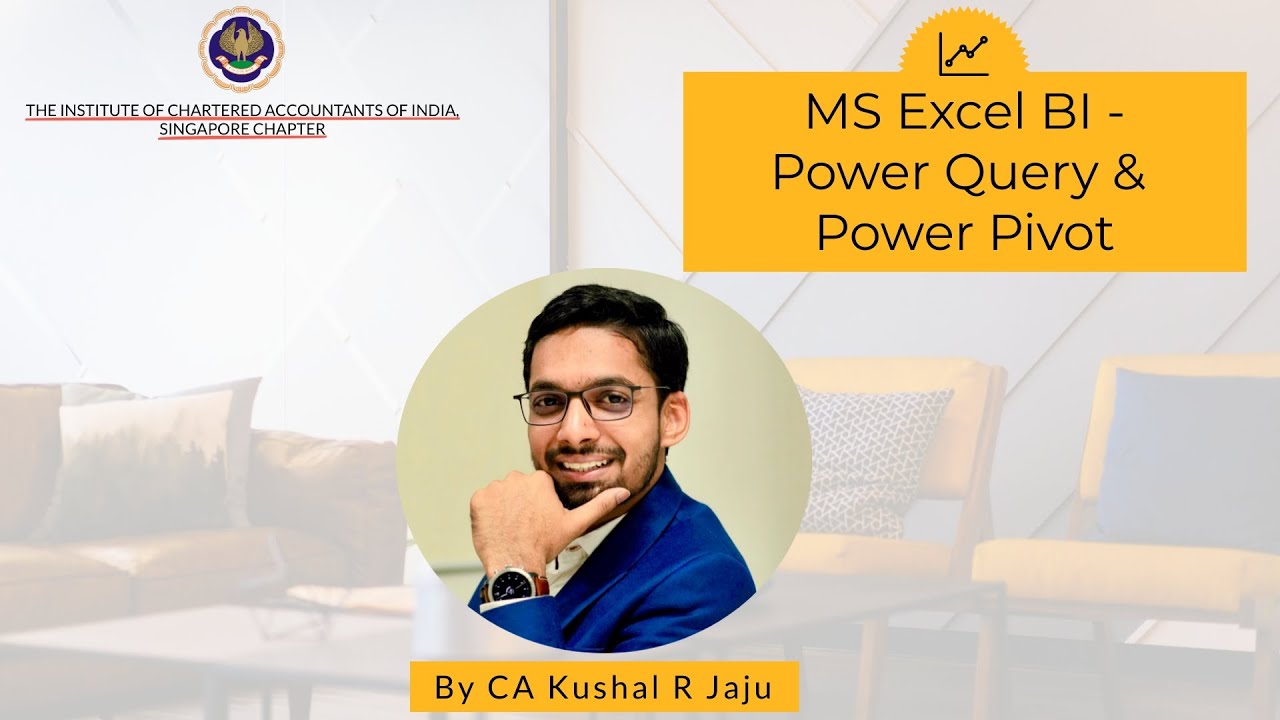 MS Excel Business Intelligence - by CA Kushal R Jaju - YouTube