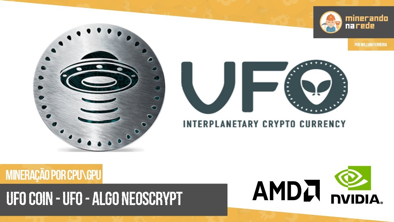 UFO COIN (UFO) - MINERAÇÃO POR CPU E GPU - ALGORTIMO NEOSCRYPT - YouTube