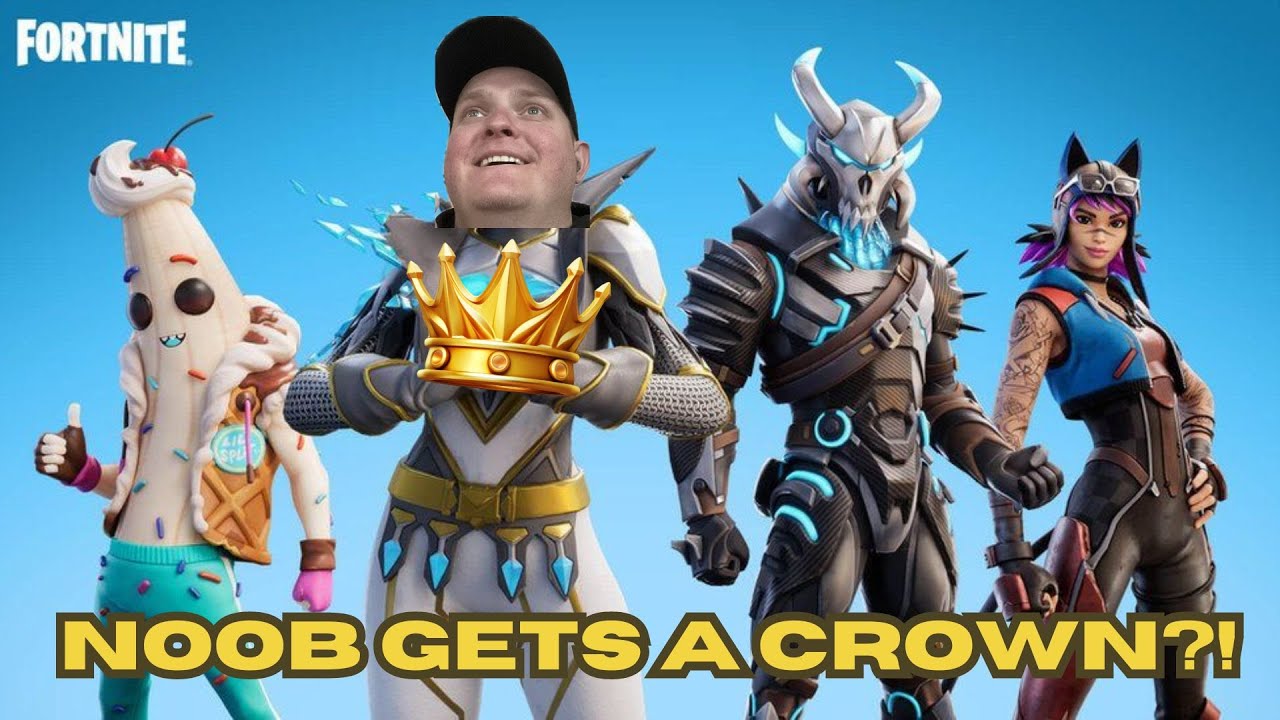 FORTNITE NOOB GETS A CROWN? - YouTube
