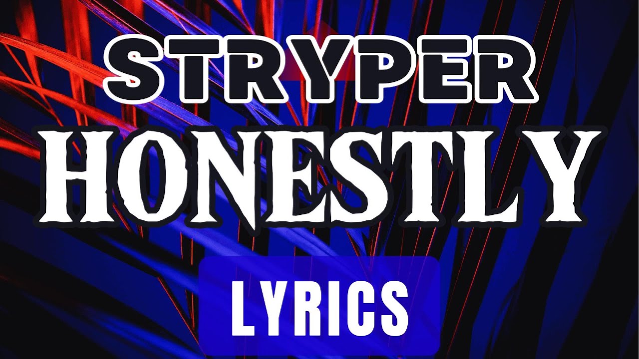 Honestly (Lyrics) ~ Stryper - YouTube