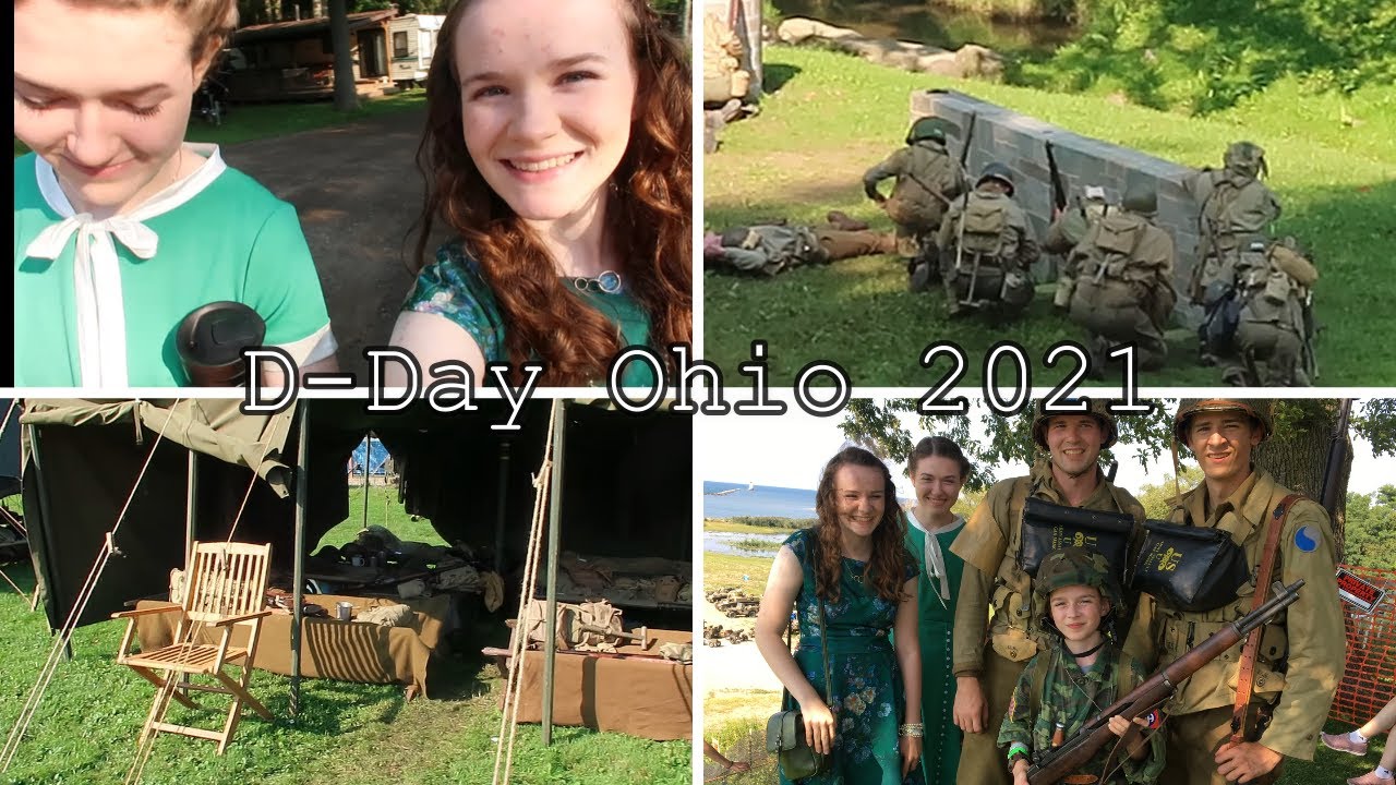 D-Day Ohio 2021 Day 2 || WW2 Reenactment - YouTube