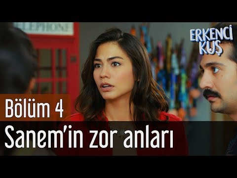 Erkenci Kuş 4. Bölüm - Sanem'in Zor Anları