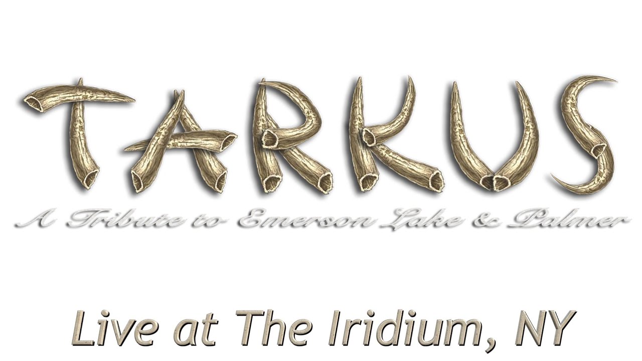 TARKUS - Tribute to ELP - Live @The Iridium - YouTube