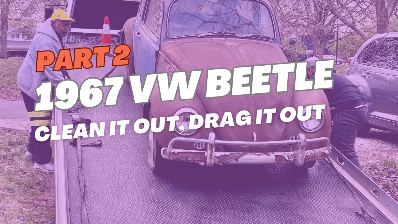 Abandoned 1967 Beetle, Part 2: Clean it out, drag it out - YouTube