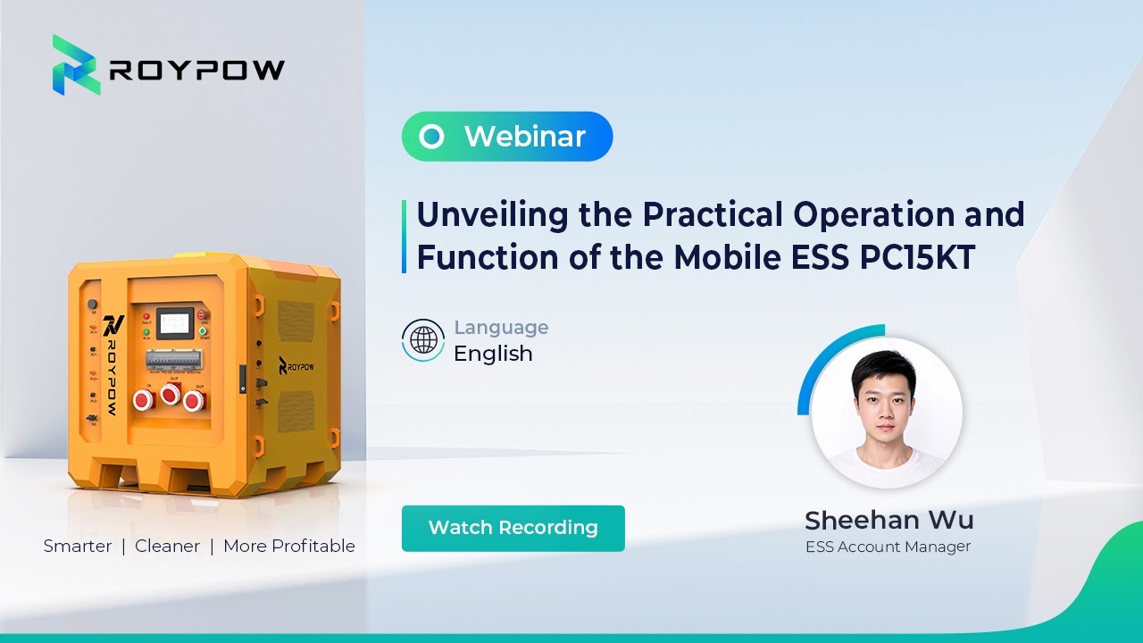 【Webinar Replay】Unveiling the Practical Operation and Function of the Mobile ESS PC15KT - YouTube