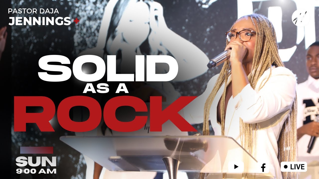 Pastor Daja Jennings | Solid As A Rock | Sunday Encounter | 9 AM - YouTube