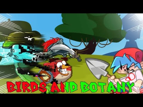 BIRDS AND BOTANY FULL GAMEPLAY [FC] | FNF MOD | FRIDAY NIGHT FUNKIN ...