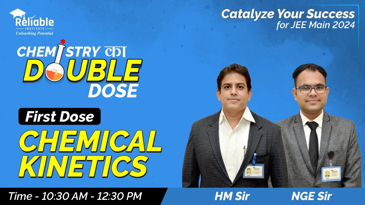 Chemistry का Double Dose | Chemical Kinetics - YouTube