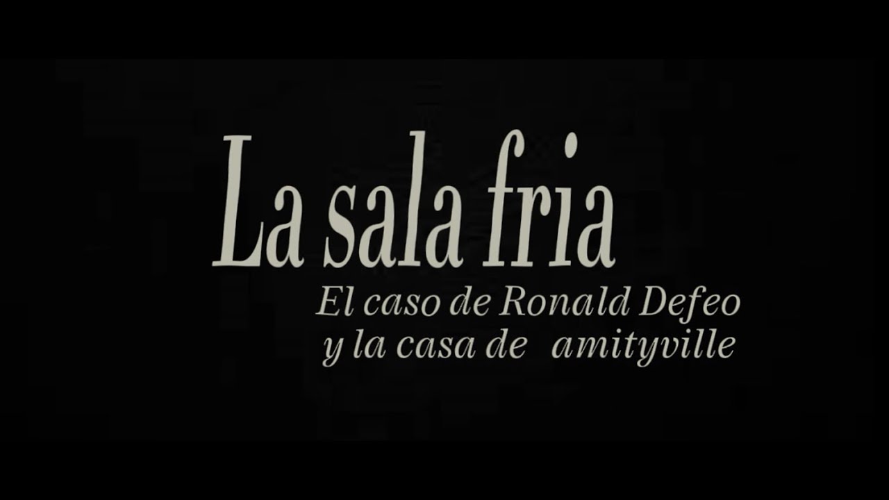 La sala fria-El caso de Ronald De feo y el misterios de los lutz en la ...