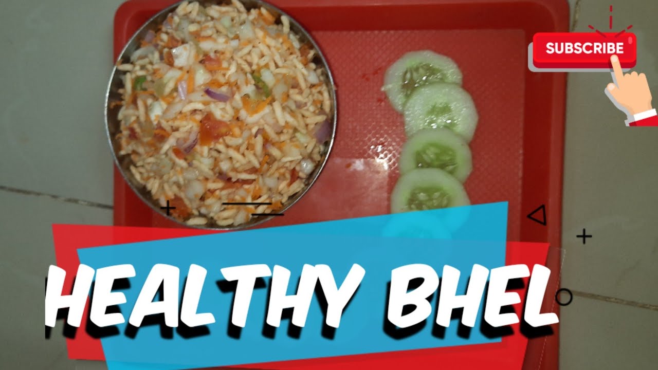 Healthy Bhel -- Quick recipe || హెల్తి భేల్|| - YouTube