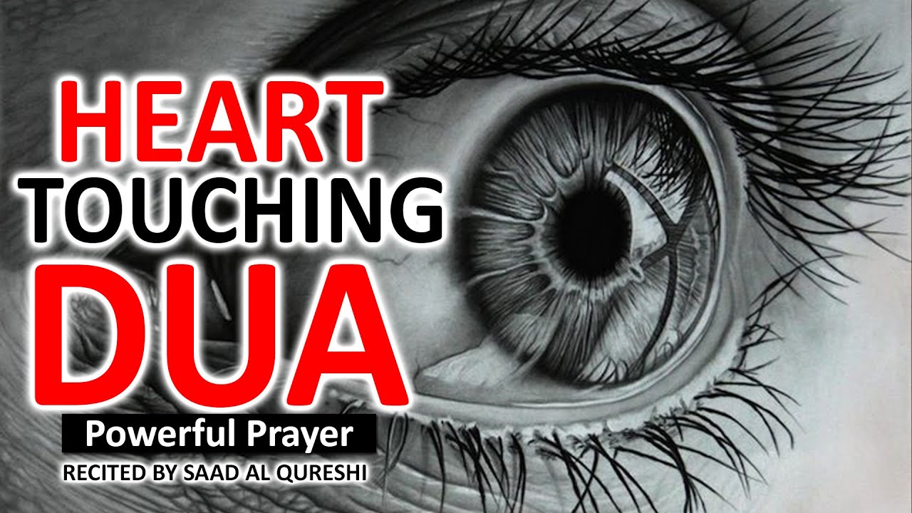 THIS DUA WILL MAKE YOU CRY - HEART TOUCHING POWERFUL DUA - YouTube