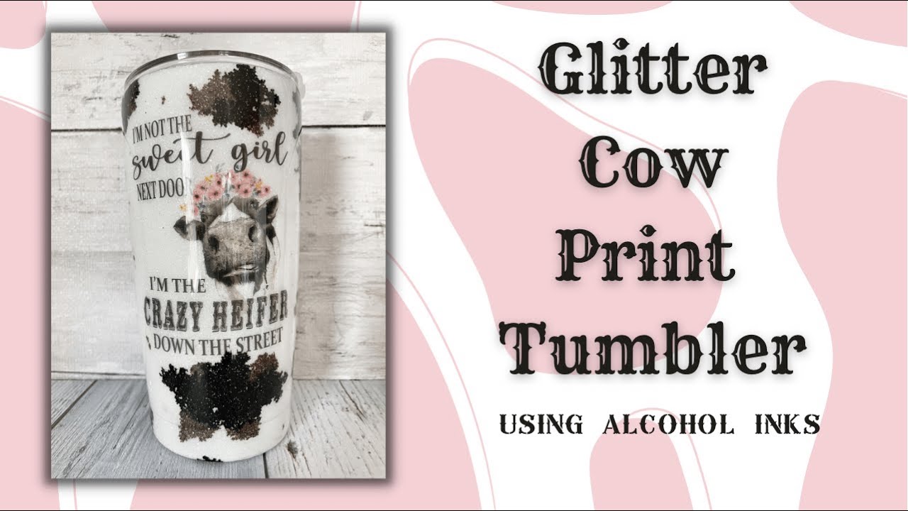 Glitter Cow Print Tumbler tutorial - YouTube