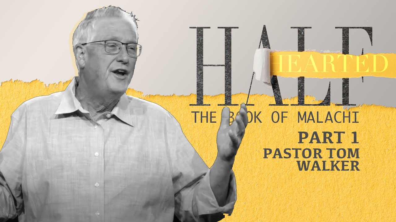CenterPointe Church Sunday Service - Half Hearted (Book of Malachi) Part 1 [Pastor Tom Walker ...
