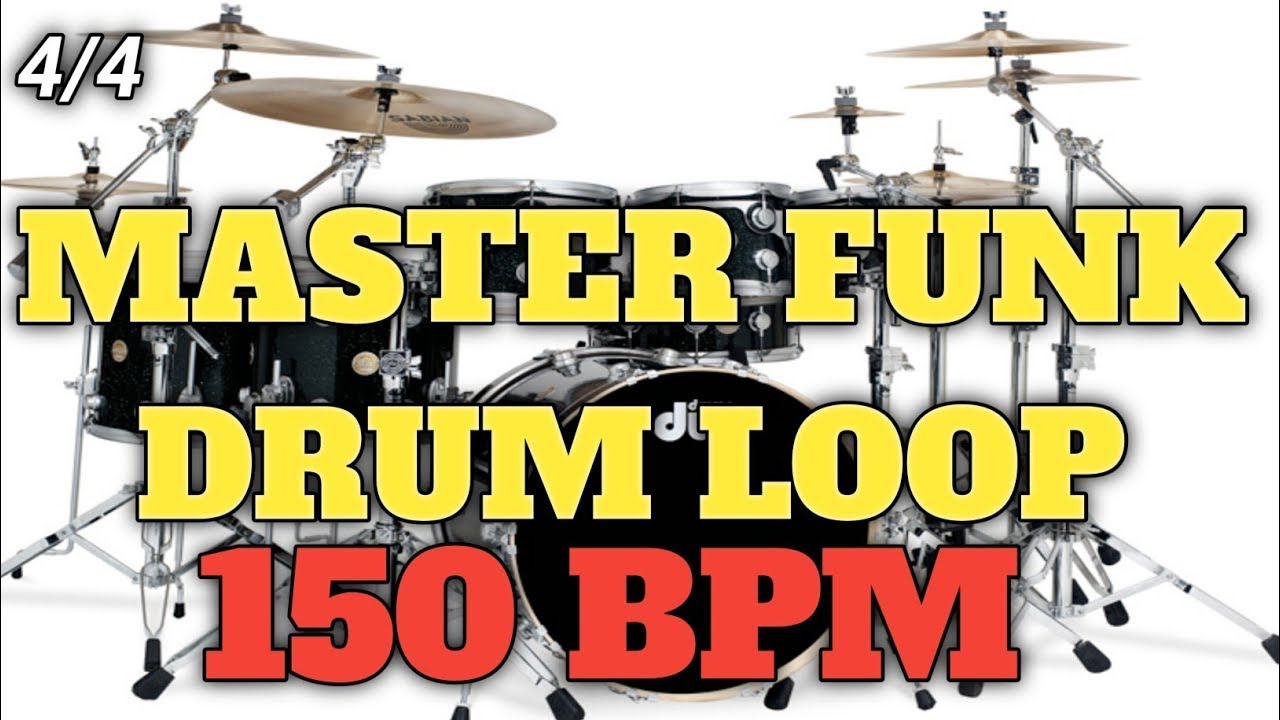 MASTER FUNK DRUM LOOP | 150 BPM - YouTube