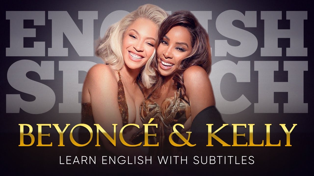 ENGLISH SPEECH | KELLY & BEYONCÉ: Grabbing the Pen (English Subtitles ...